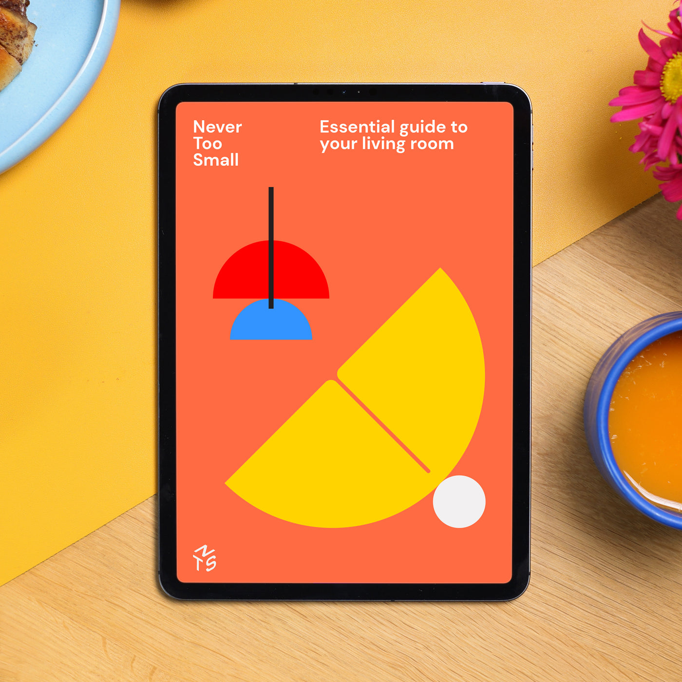 NTS Essential Guide to Your Living Room | Digital Guide – Never Too Small NTS Essential Guide to Your Living Room | Digital Guide – Never Too Small
